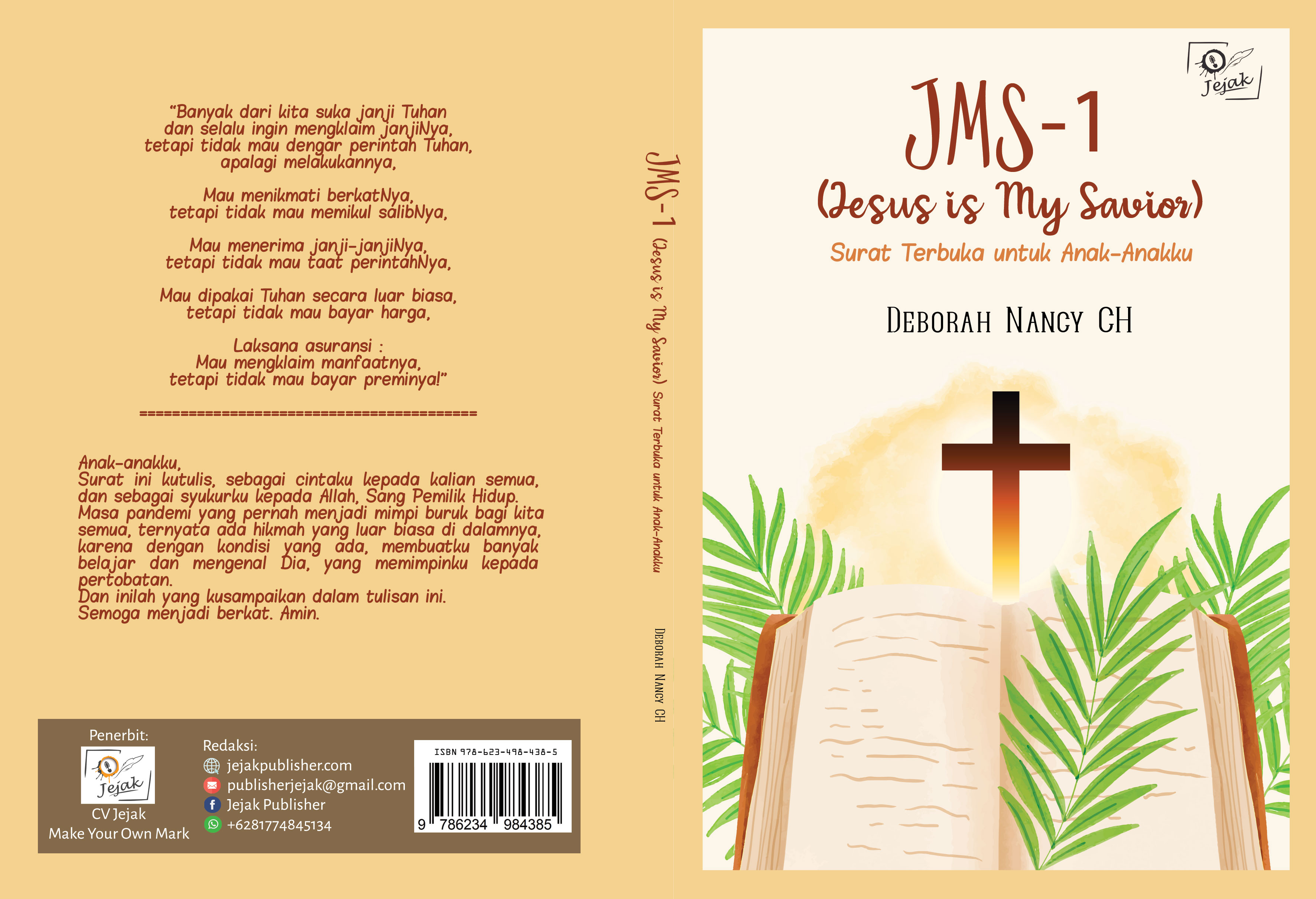 JMS – 1 (Jesus is My Savior) : Surat Terbuka untuk Anak-Anakku | Toko Buku Jejak Publisher